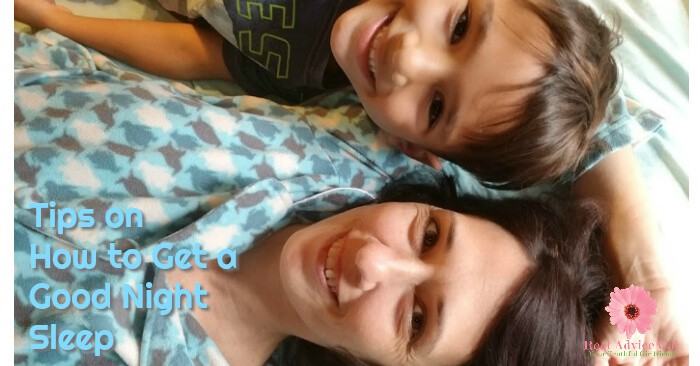 Tips on How to Get a Good Night Sleep - Real Advice Gal